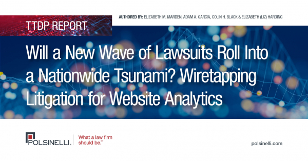 Will a New Wave of Lawsuits Roll Into a Nationwide Tsunami? Wiretapping ...